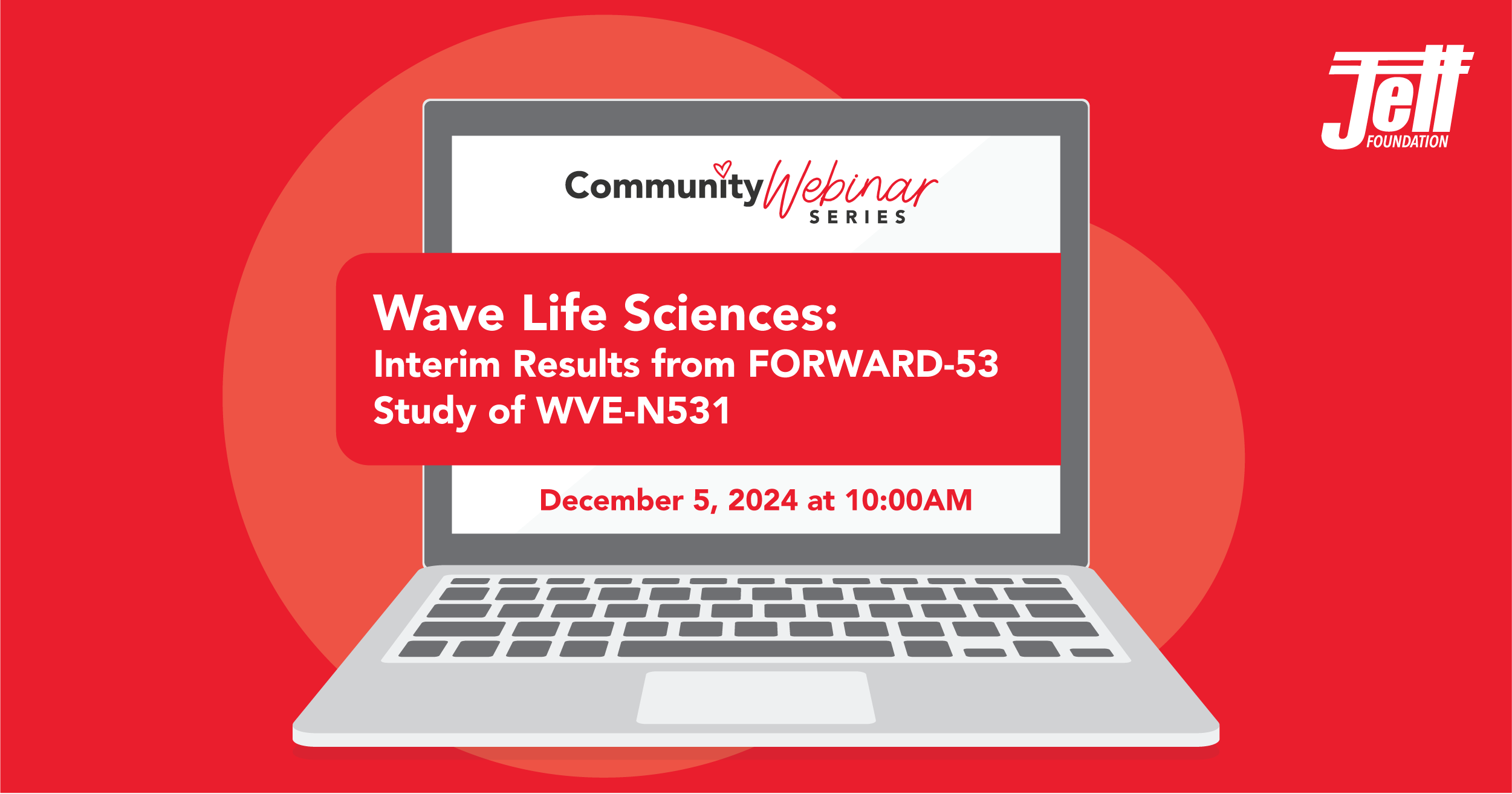 Community Webinar: Wave Life Sciences Interim Results from FORWARD-53 ...