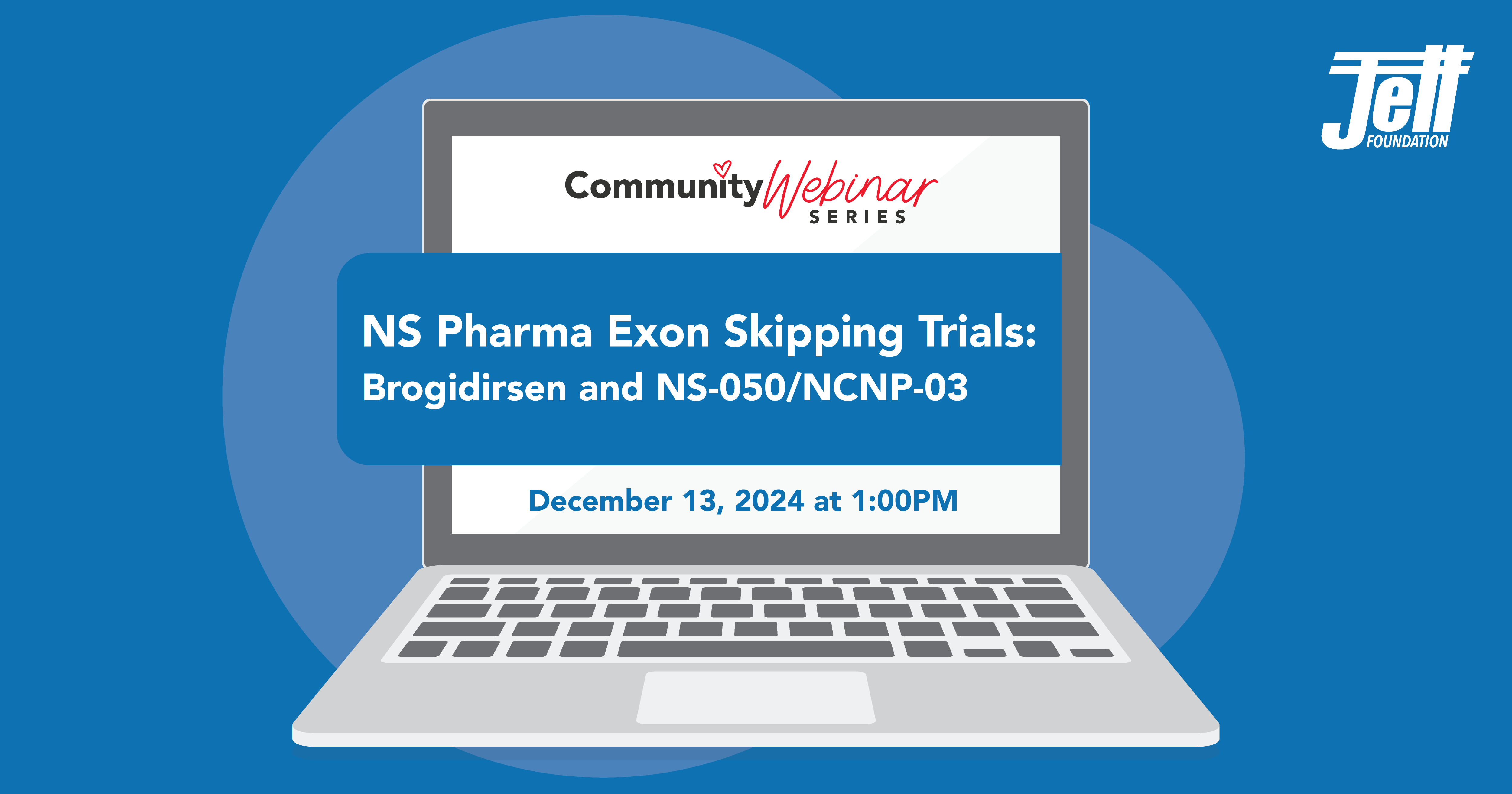 Community Webinar: NS Pharma Exon Skipping Trials Brogidirsen and NS ...
